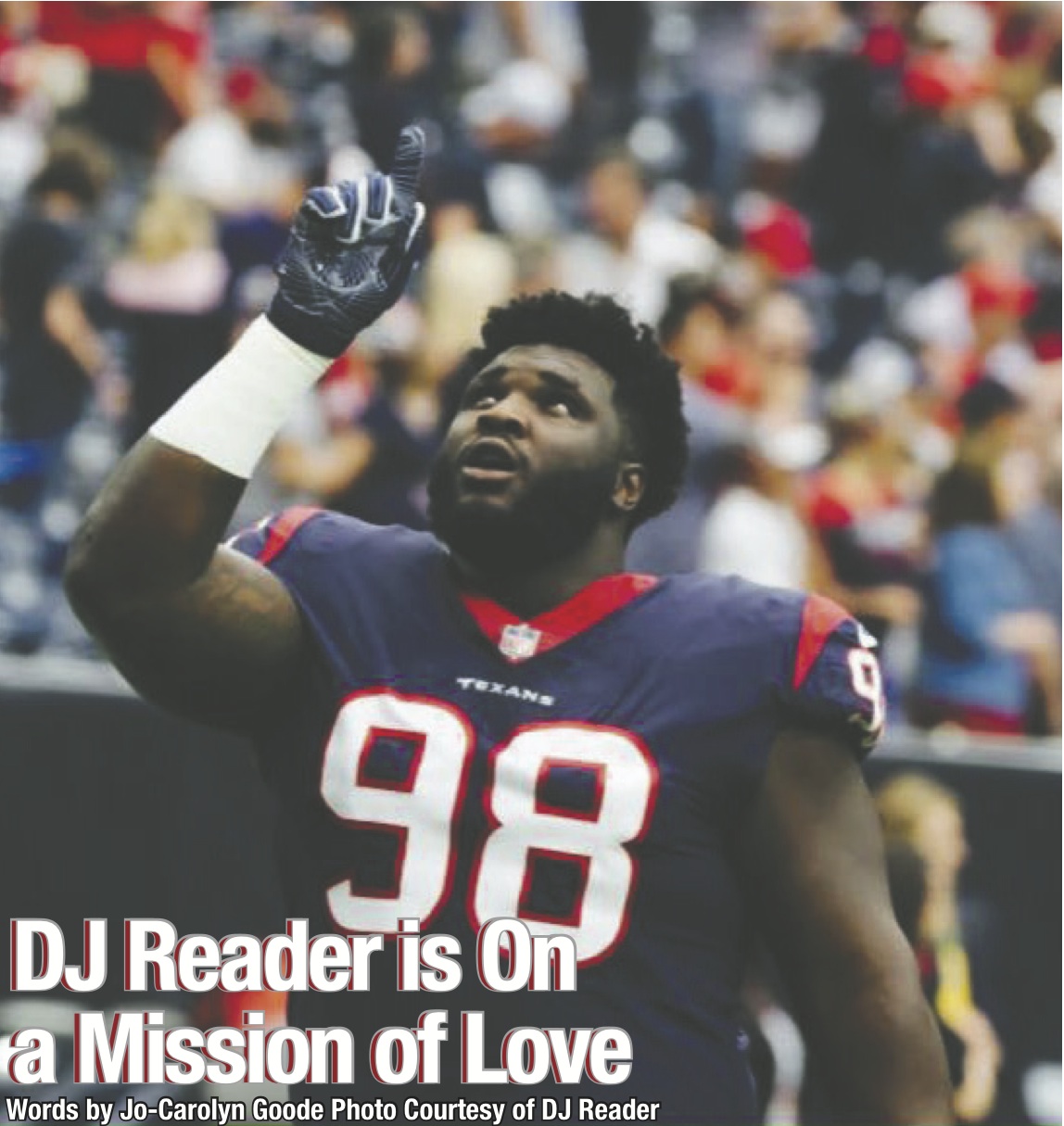 DJ Reader is On a Mission of Love | Houston Style Magazine | Weekly ...