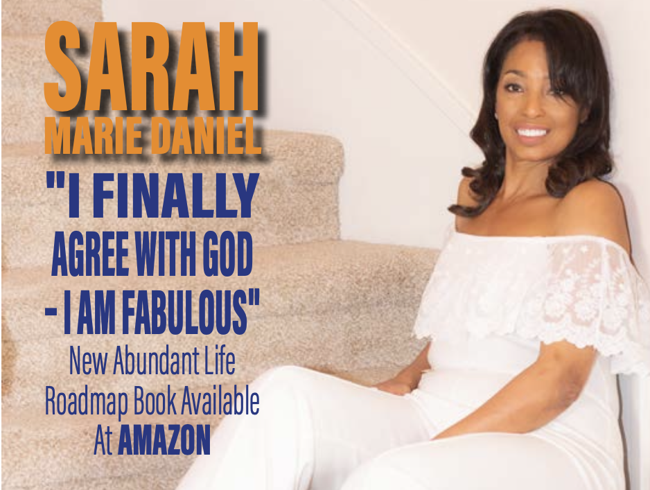 Sarah Marie Daniel Releases "I Finally Agree With God - I Am Fabulous ...