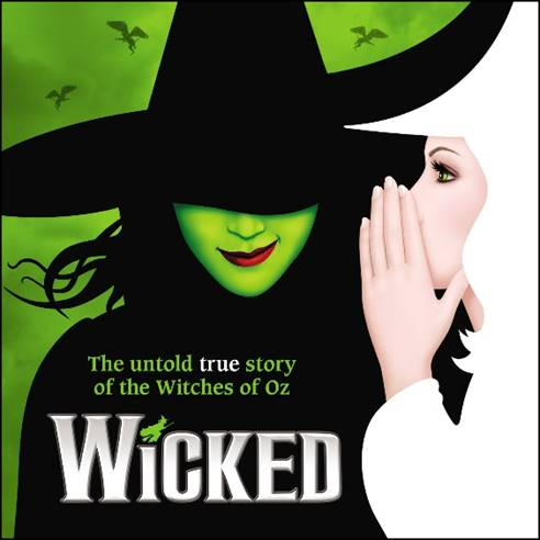 Wicked Returns to Houston at the Hobby Center - May 31 - July 2, 2023 | Houston Style Magazine ...
