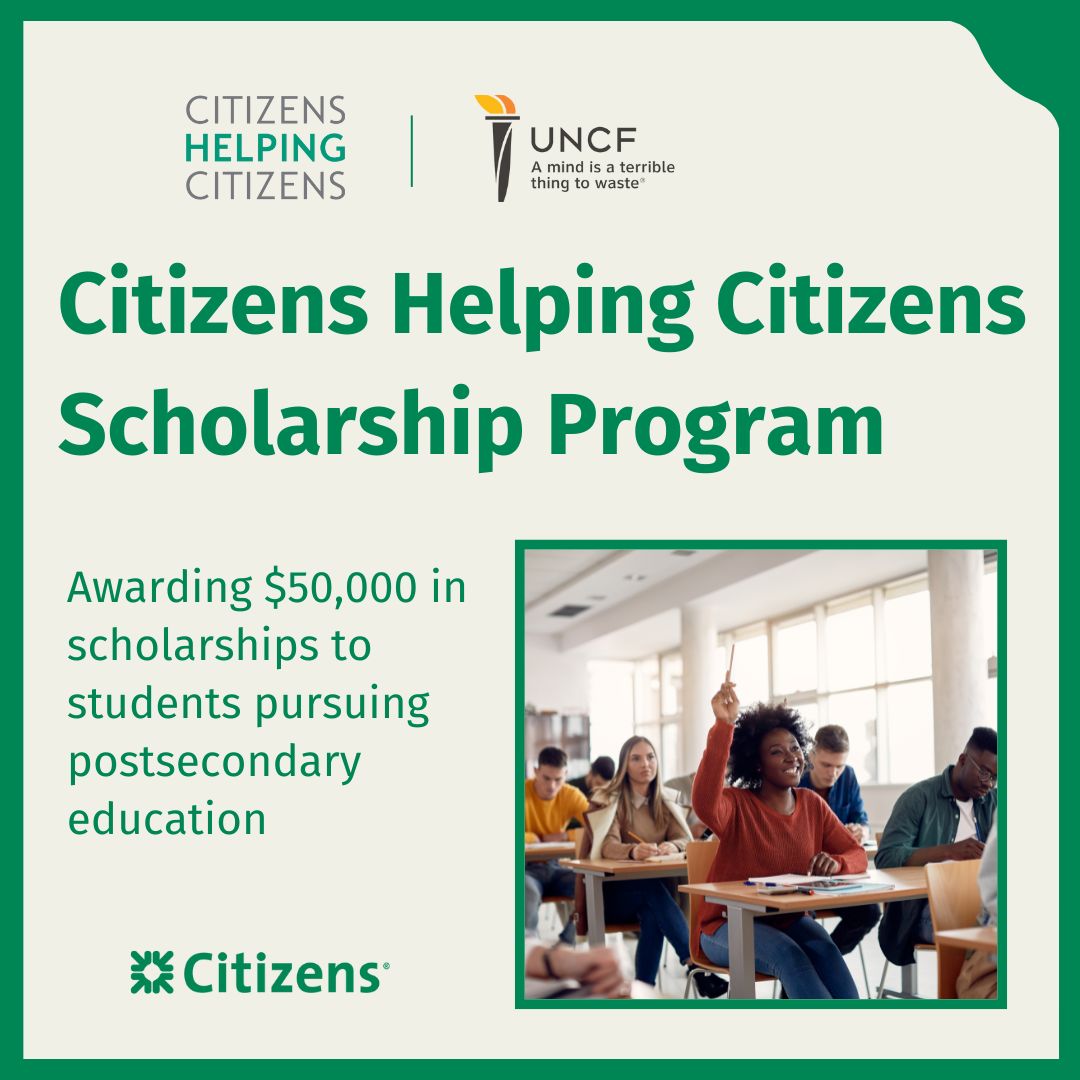 Citizens and UNCF Launch Groundbreaking Scholarship for High School ...