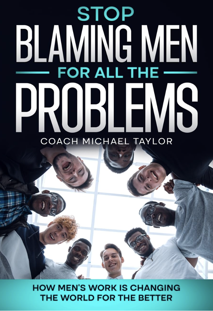 Navigating Modern Masculinity: Empowering Men to Drive Positive Change ...