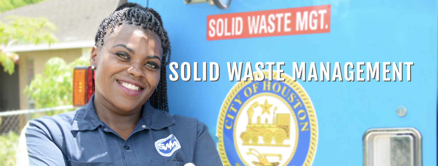 New Hours, Same Commitment: Houston’s Solid Waste Management Adjusts ...