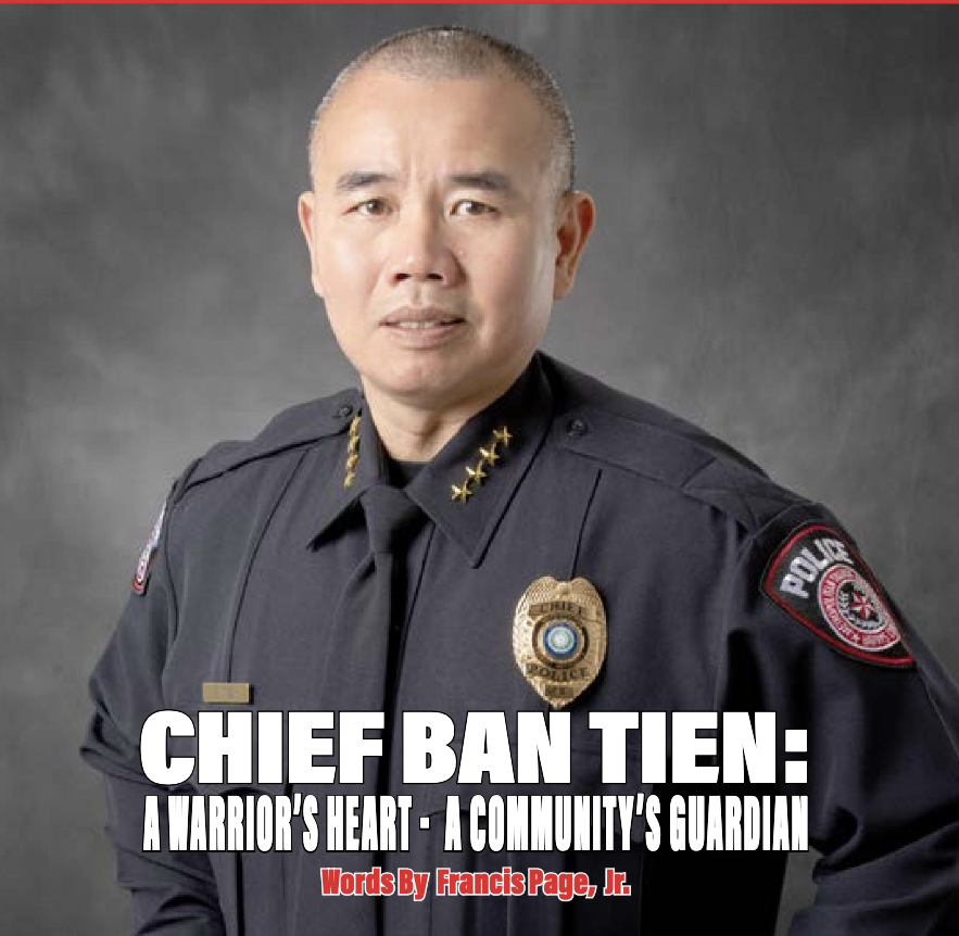 Ban Tien – METRO Police Chief: A Warrior’s Heart, A Community’s ...